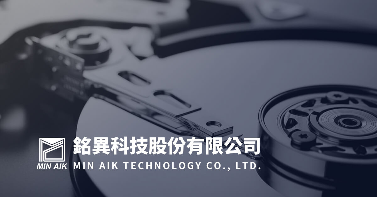 Min Aik Technology Co., Ltd.